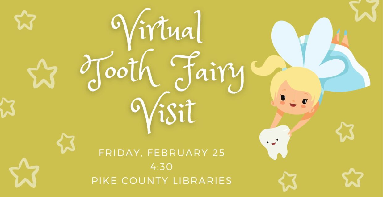 Virtual Tooth Fairy Visit - Visit Pikeville