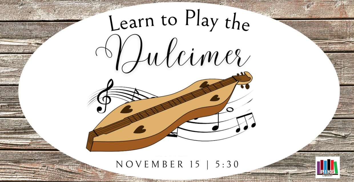 Learn to Play the Dulcimer - Visit Pikeville