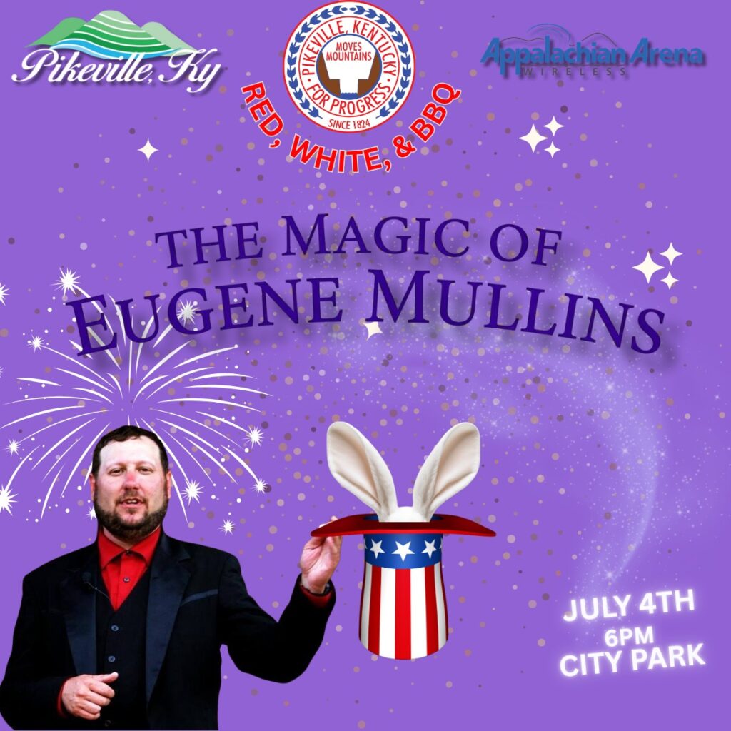 July 4th Magic Show! - Visit Pikeville